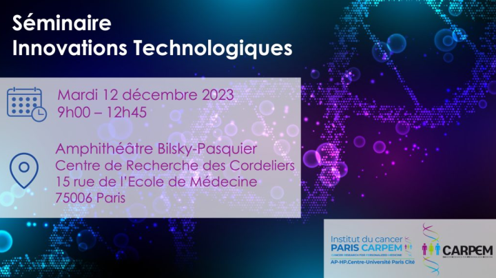 Séminaire Innovations Technologiques - 12 décembre 2023 - Carpem